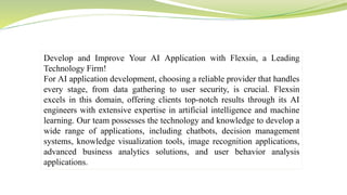 Embracing AI Application Development Services In An Era Of Volatile Tech World | PPT
