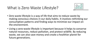 Embracing a Zero Waste Lifestyle.pptx | Free Download