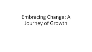 Embracing Change a AI short story for kids.pptx