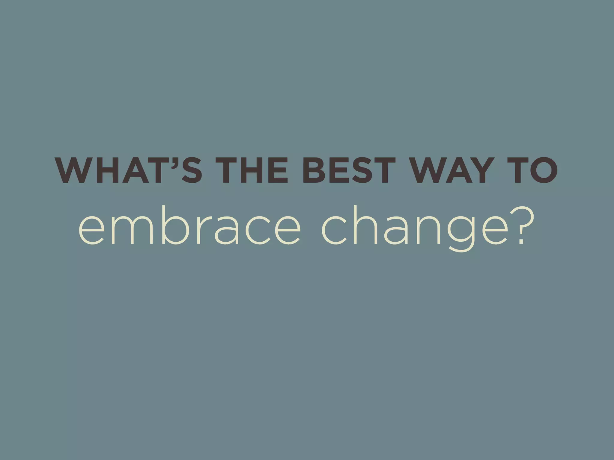 5 Tips for Embracing Change at Work | PDF