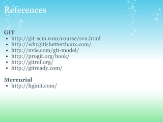 Embracing Distributed Version Control | PPT