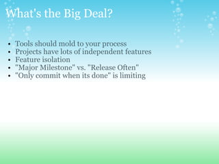 Embracing Distributed Version Control | PPT