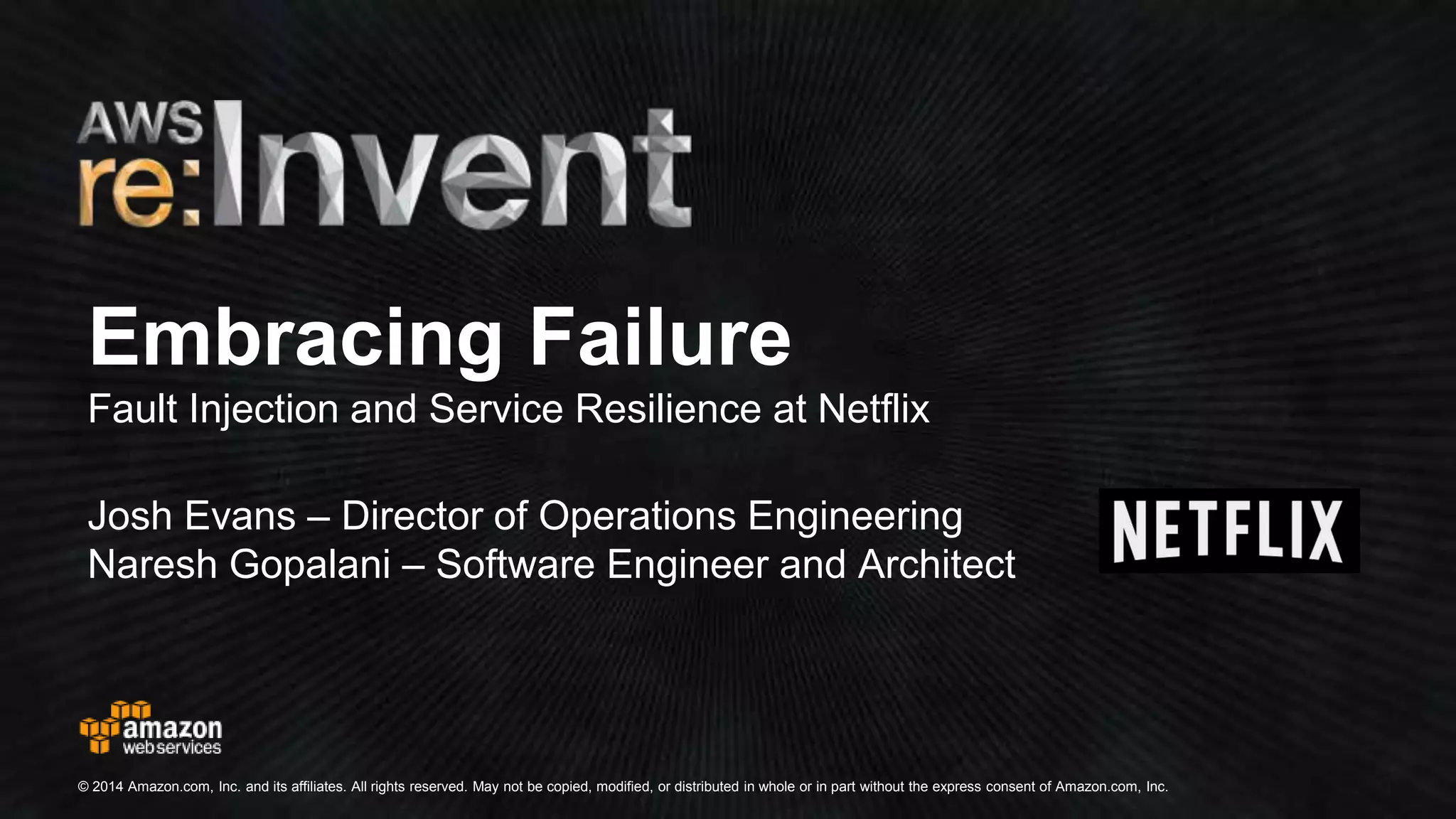 Embracing Failure - Fault Injection and Service Resilience at Netflix | PPTX