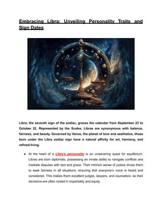 Embracing Libra_ Unveiling Personality Traits and Sign Dates.pptx
