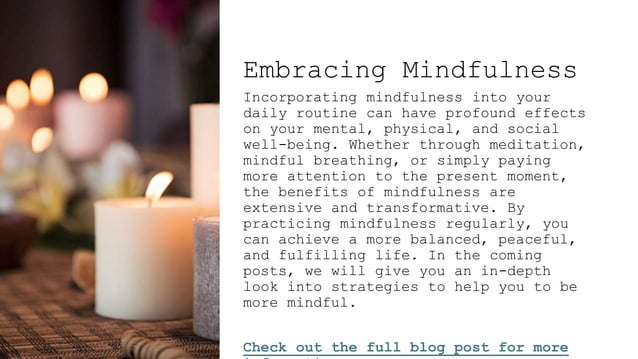 Embracing Mindfulness. Part One of Our Guide to Being Present | PPTX