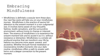 Embracing Mindfulness. Part One of Our Guide to Being Present | PPTX
