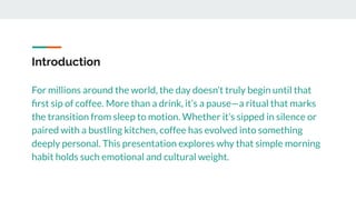 Embracing the Morning Coffee Rituals Today | PDF