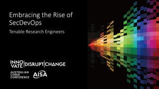 Embracing the Rise of SecDevOps | PPT
