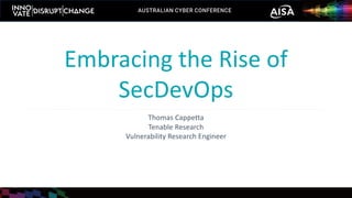 Embracing the Rise of SecDevOps | PPT