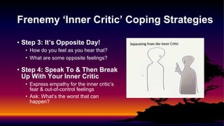 Embracing Your Inner Critic - Toastmasters 2014 | PPT