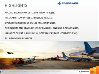 Embraer 2 q15_results_final | PPT