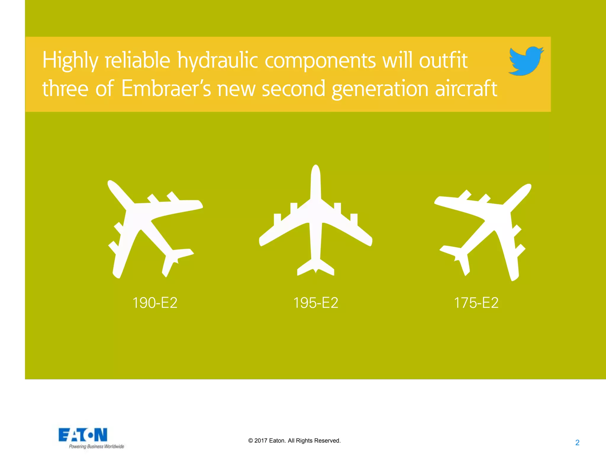 Eaton Aerospace News: Additions to Embraer's 2nd gen aircraft | PPT