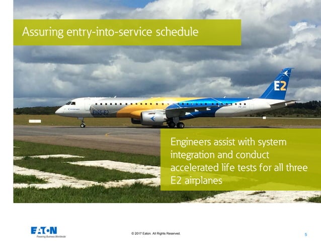 Eaton Aerospace News: Additions to Embraer's 2nd gen aircraft | PPT