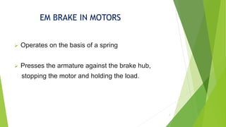 EM BRAKES.pptx