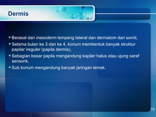Embriologi sistem integumen | PPTX