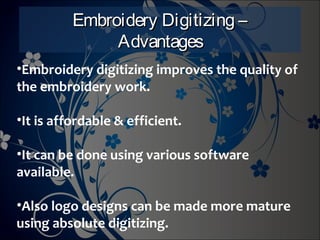 Embroidery digitizing | PPT