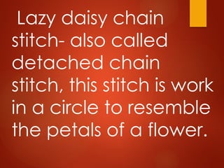 EMBROIDERY STITCHES DEFINITION.pptx emb | PPT