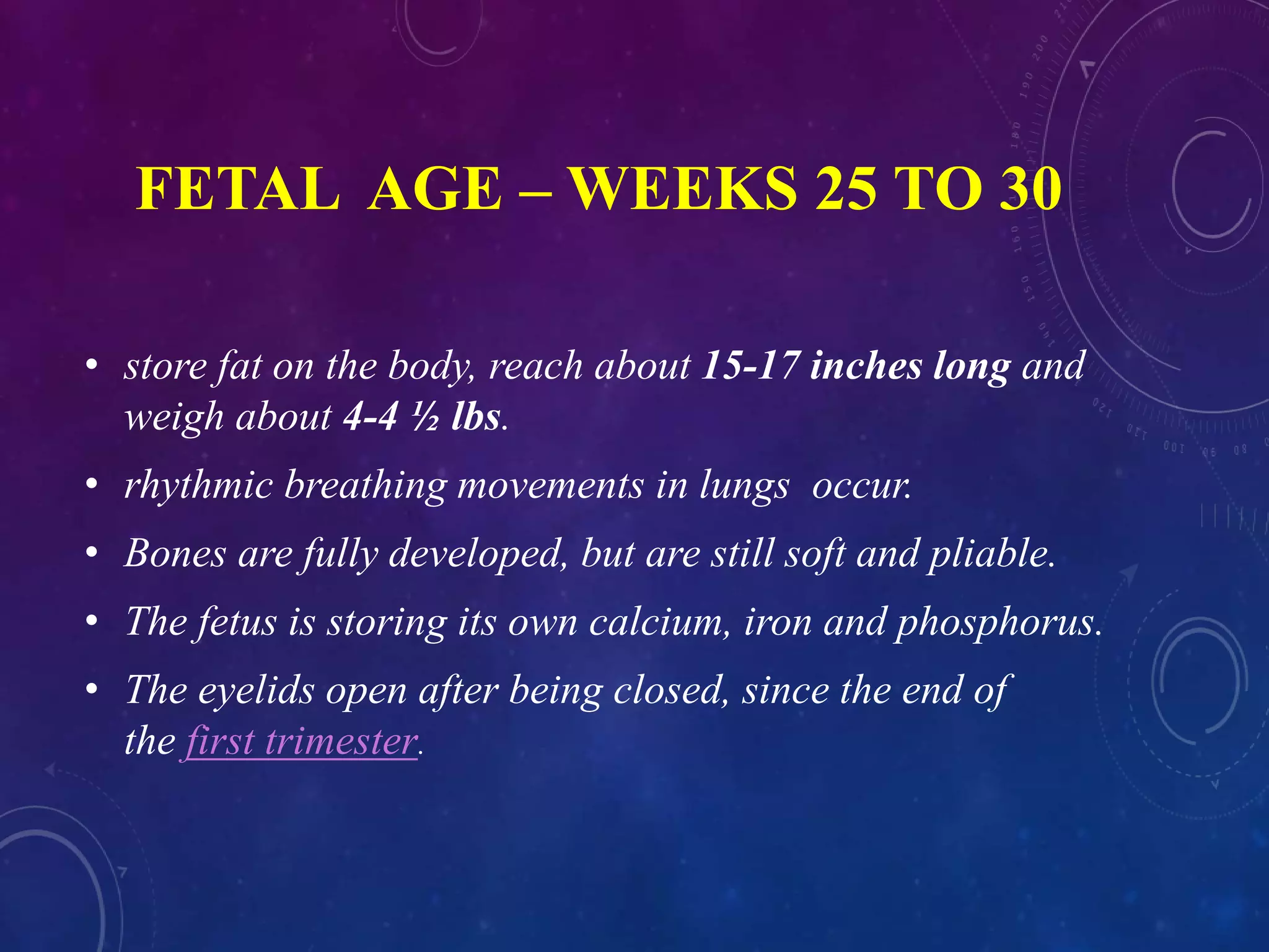 Fetal/Embryonic development in 3 trimester | PPTX
