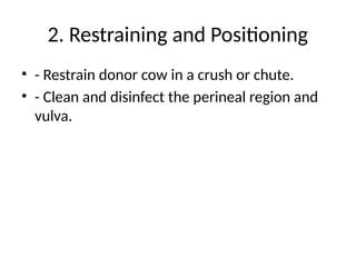 Embryo flushing in MOET in case of multiple embryo transfer | PPTX