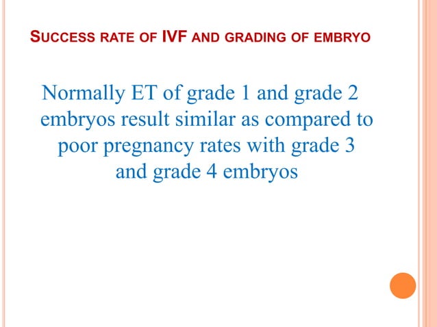 Embryo grading | PPTX | Pregnancy | Reproductive Health