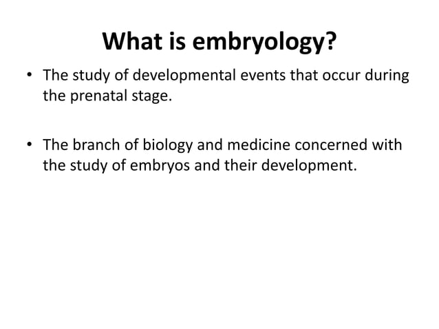 EMBRYOLOGY.pptx | Infertility | Reproductive Health