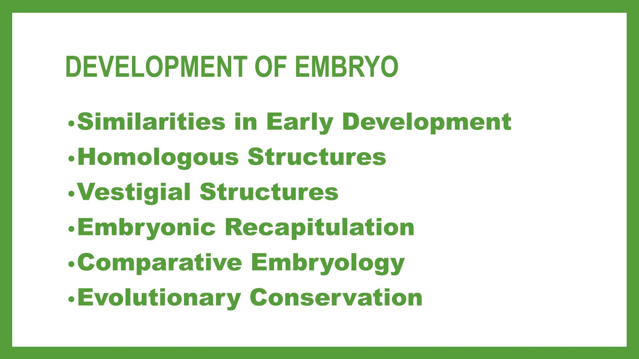 EMBRYOLOGY-bio-1.Evidence of evolution.pptx