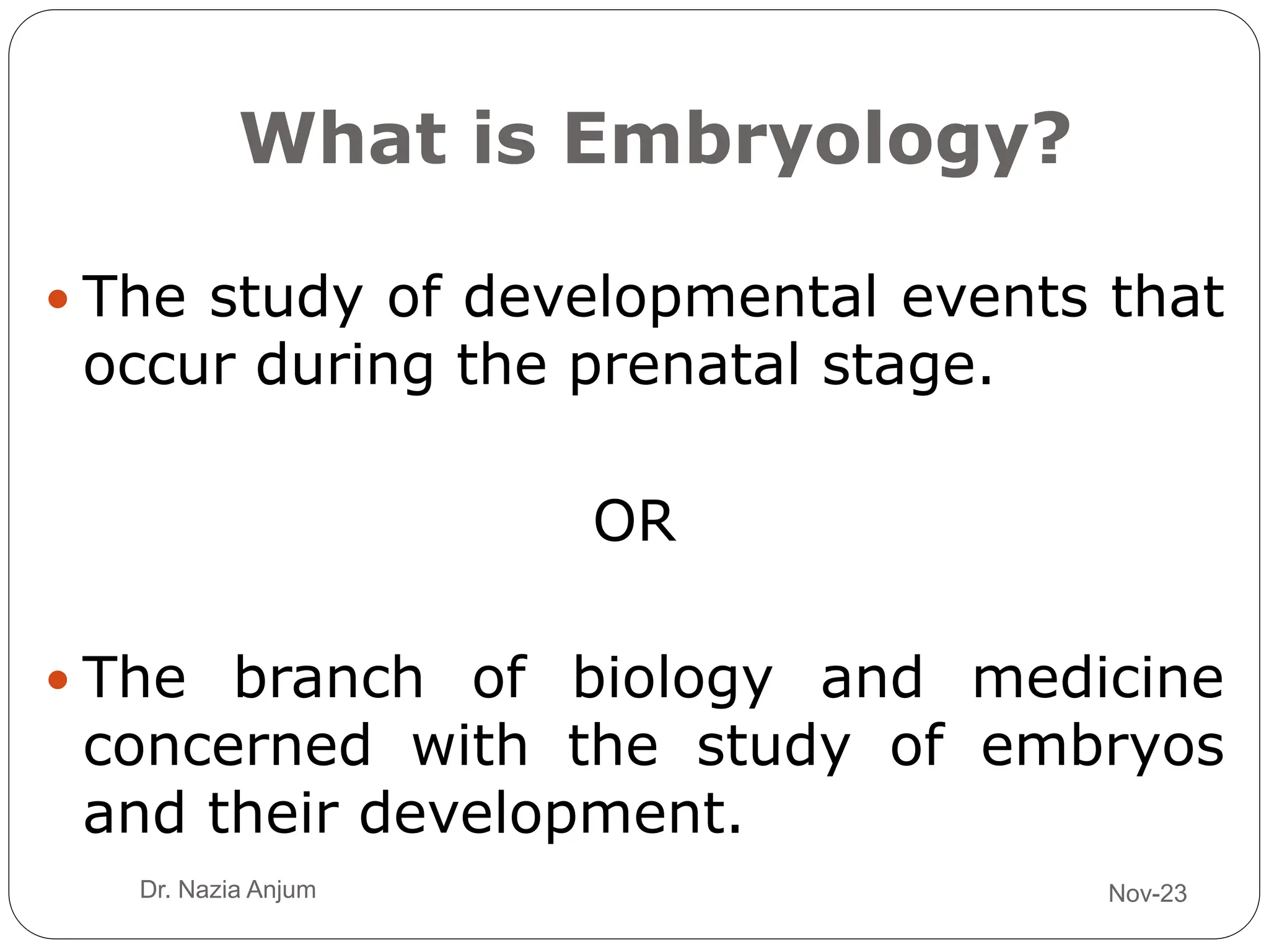Human Embryology and Development of Major Organ System.pptx