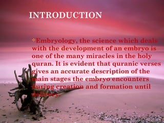 Embryology in the holy quran (2) | PPT