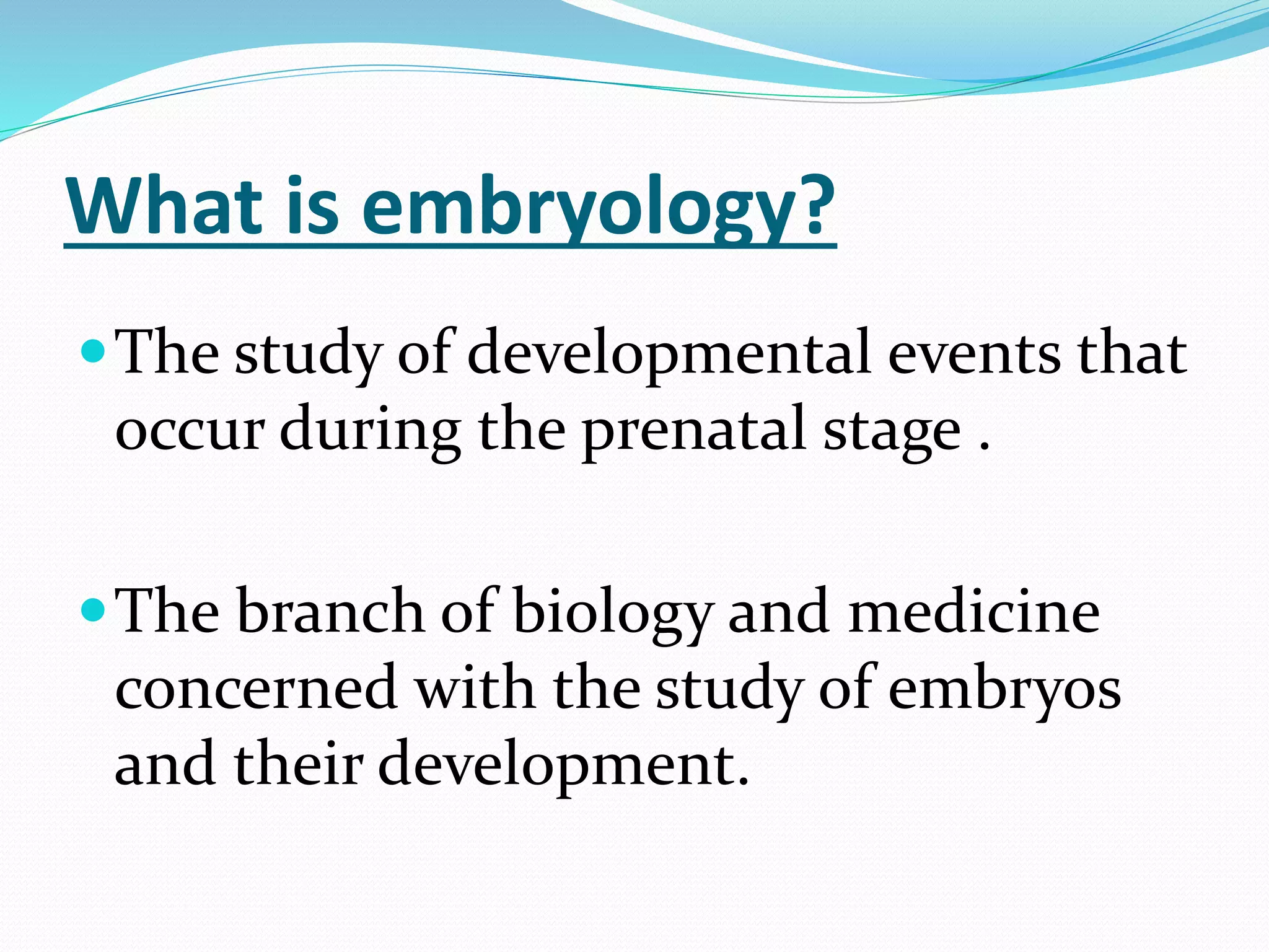 Embryology | PPTX