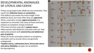 ABNORMALITIES IN DEVELOPMENT OF FEMALE GENITALIA | PPTX