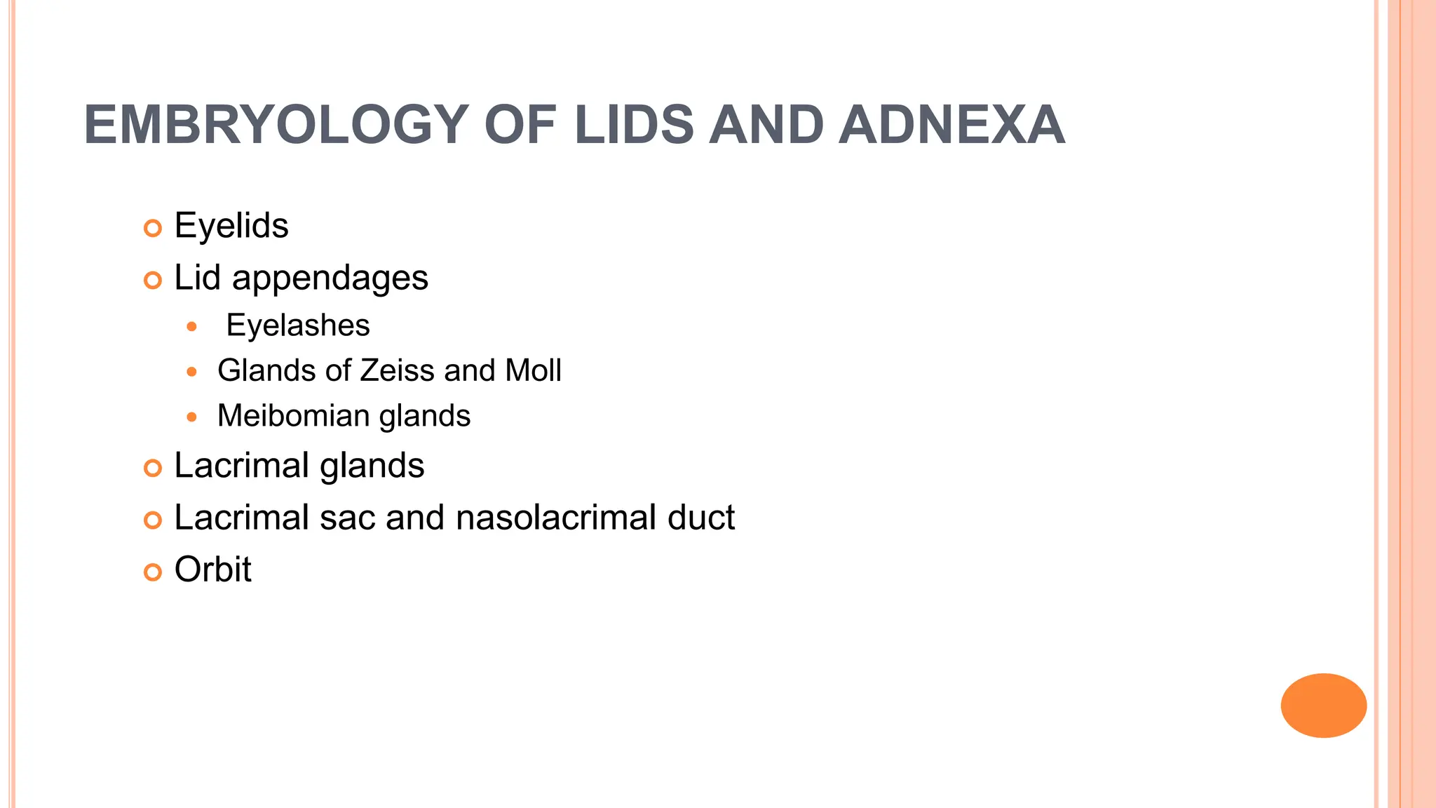 embryology of lids and adnexa.pptx embryology | PPTX