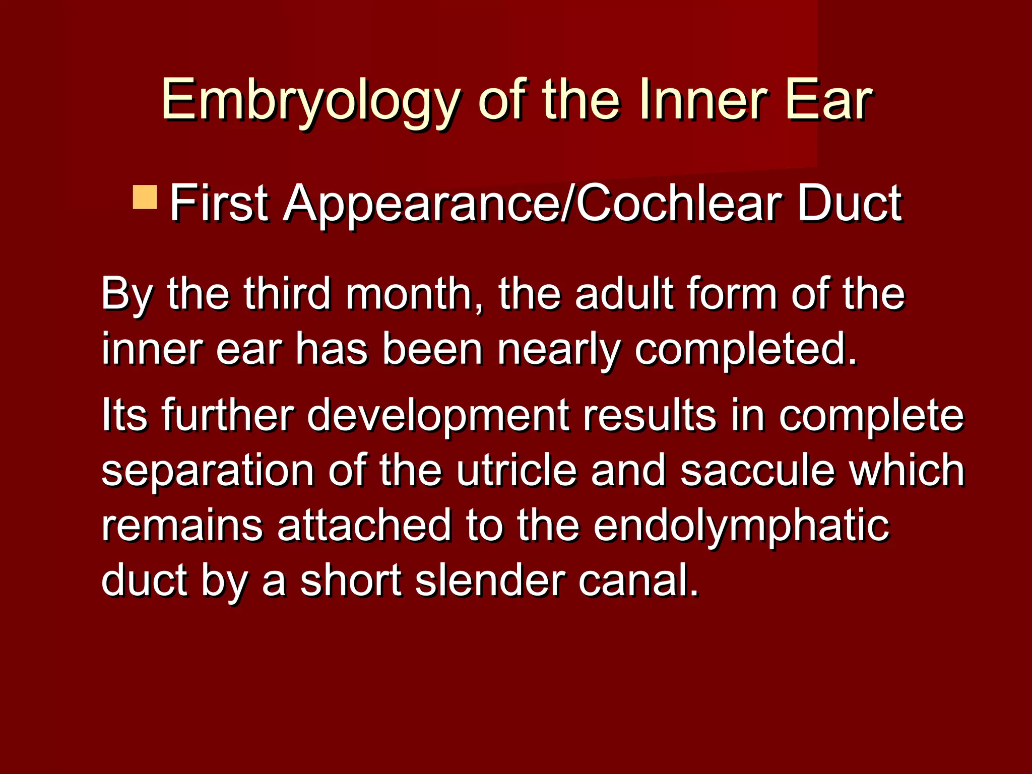 HIS 120 Embryology of the Inner Ear | PPT