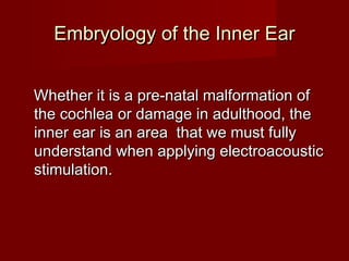 HIS 120 Embryology of the Inner Ear | PPT