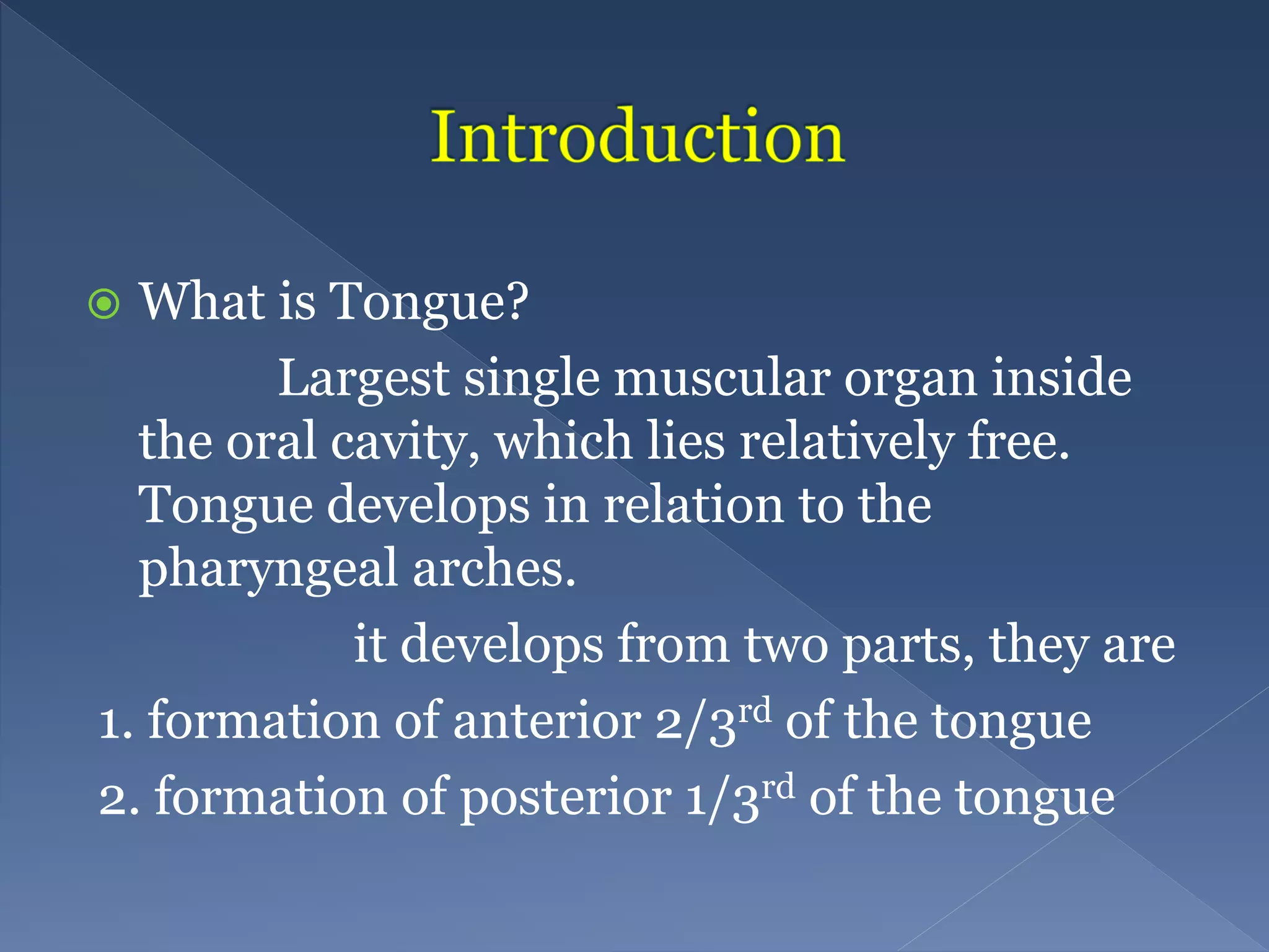 Embryology of tongue | PPTX