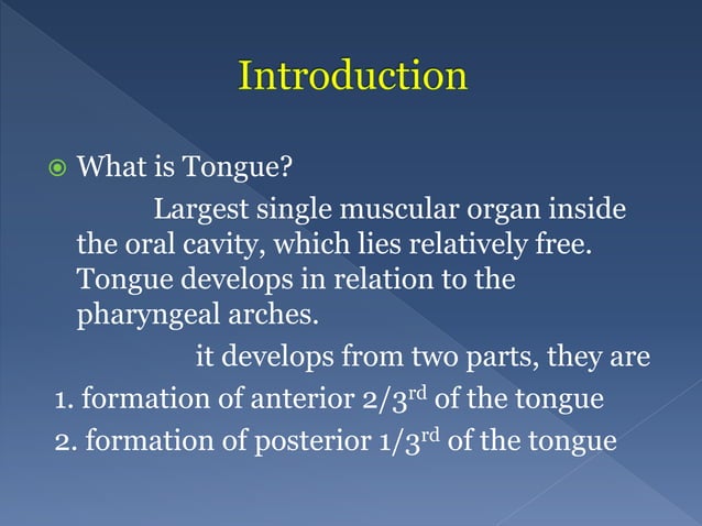 Embryology of tongue | PPTX