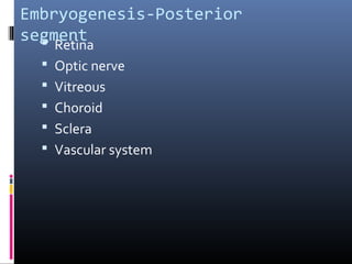 Embryology of human eye | PPT
