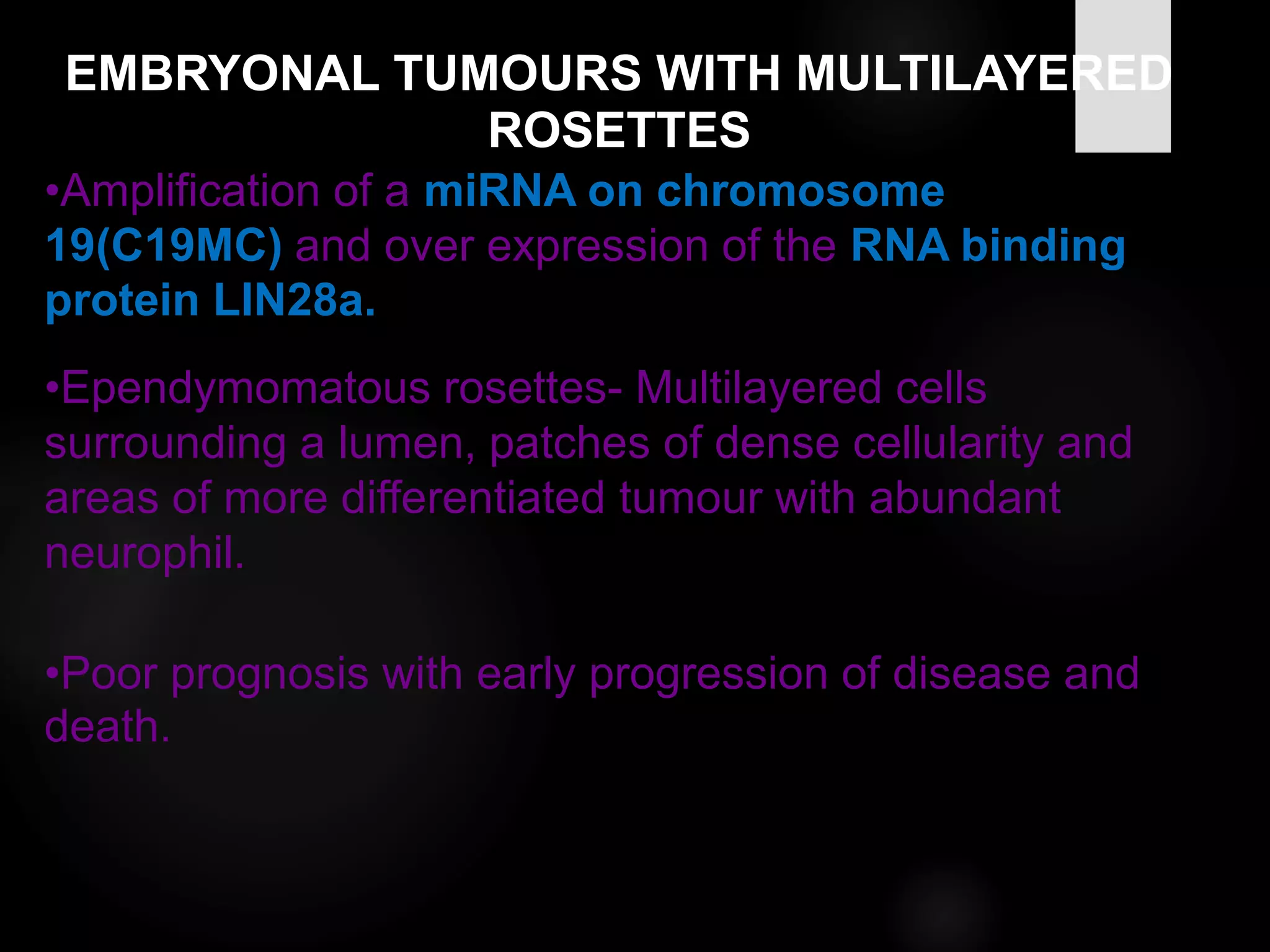 PEDIATRIC EMBRYONAL TUMOURS - UPDATE | PPT