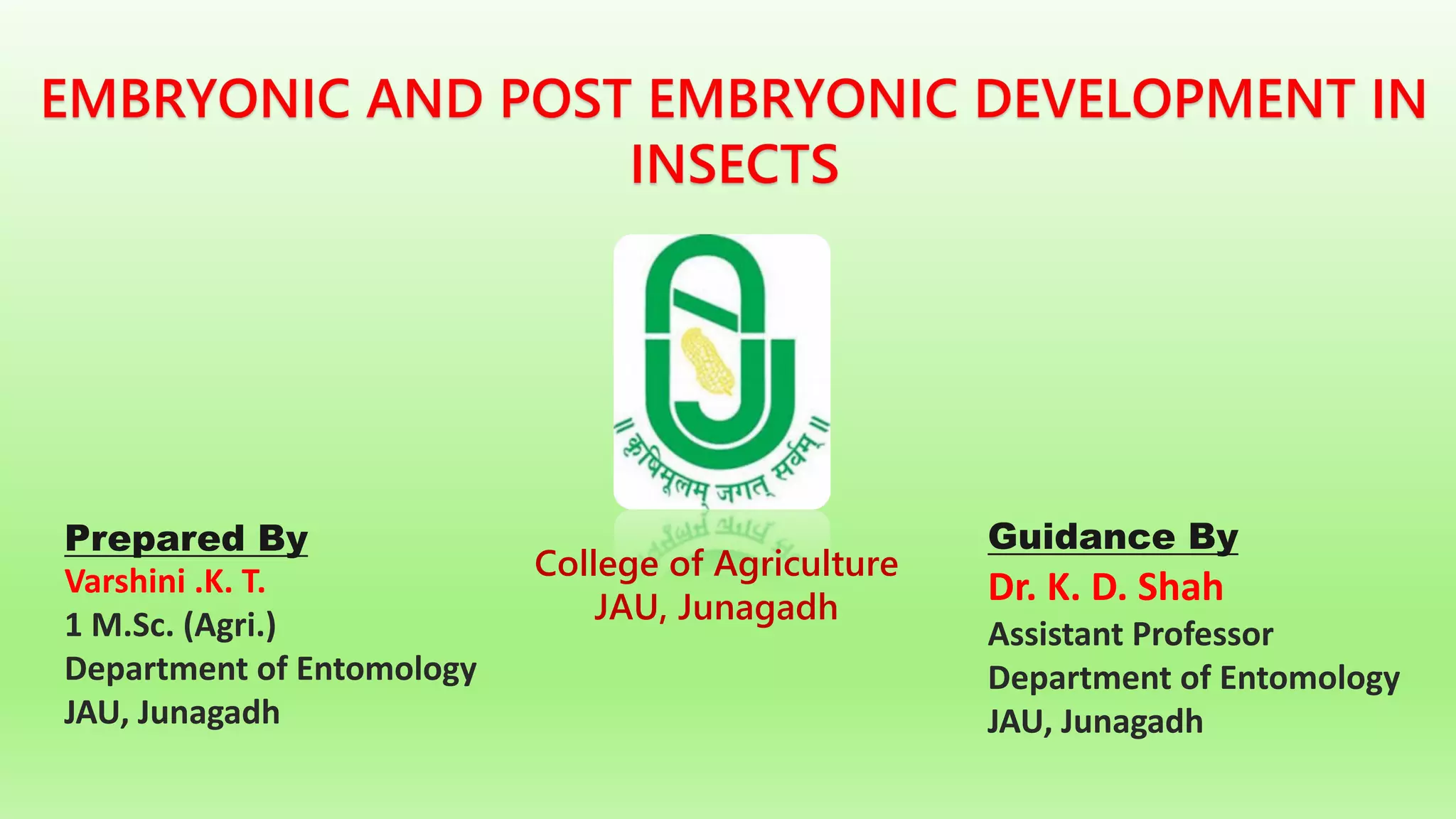 Embryonic and post embryonic development in insects | PDF