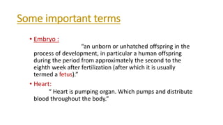 Embryonic normal development of heart | PPTX