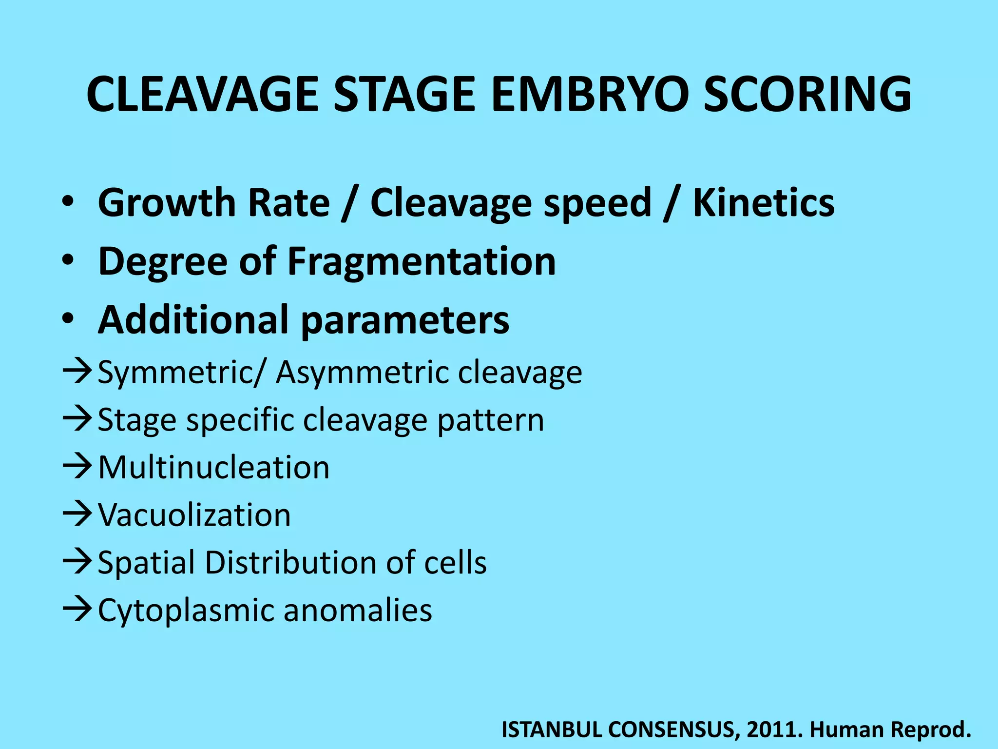 EMBRYO QUALITY ASSESSMENT, WHICH TO SELECT? | PDF