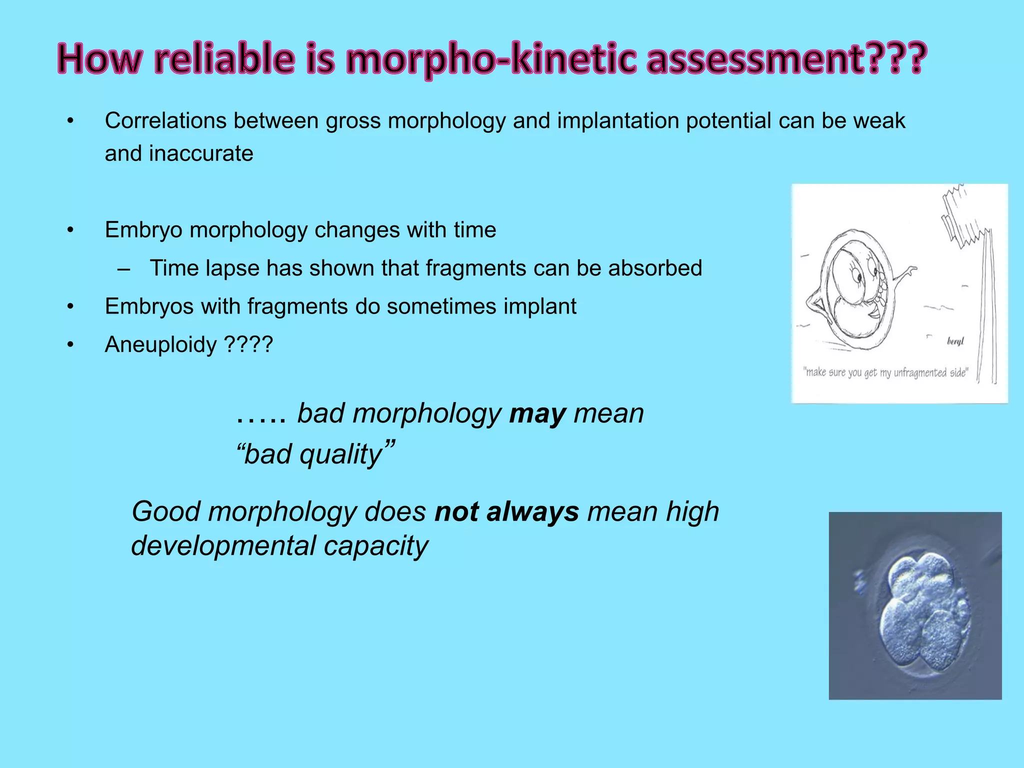EMBRYO QUALITY ASSESSMENT, WHICH TO SELECT? | PDF