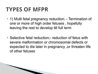 EMBRYO REDUCTION in multifetal pregnancy.pptx