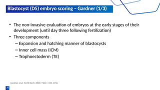 Embryo scoring stage wise gametes ....... | PPTX