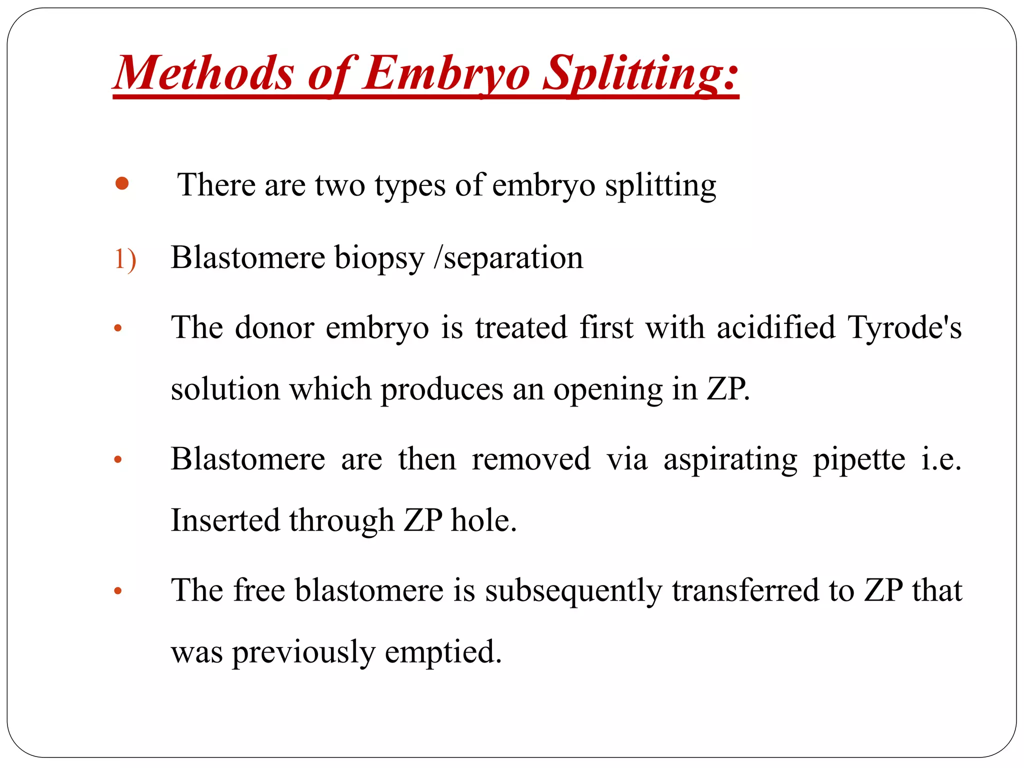 Embryo splitting | PPTX