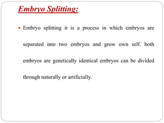 Embryo splitting | PPTX