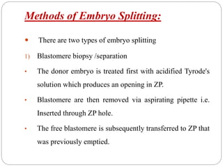 Embryo splitting | PPTX