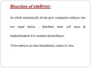 Embryo splitting | PPTX