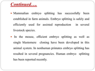 Embryo splitting | PPTX