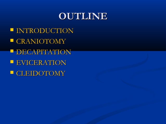Embryotomies | PPT | Pregnancy | Reproductive Health