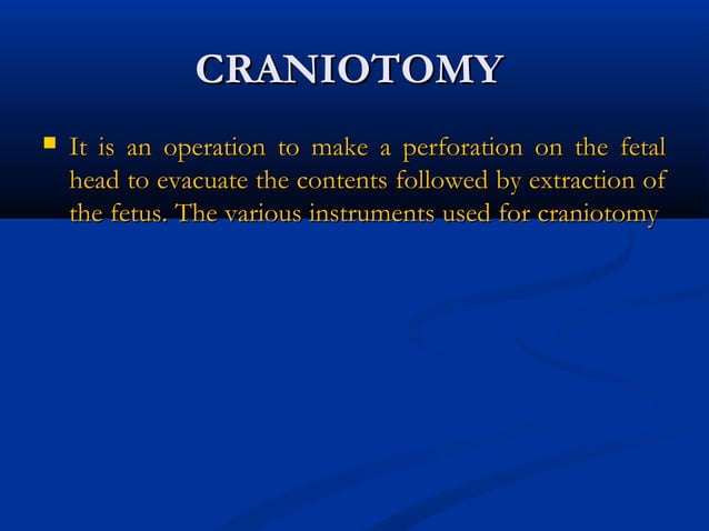 Embryotomies | PPT | Pregnancy | Reproductive Health